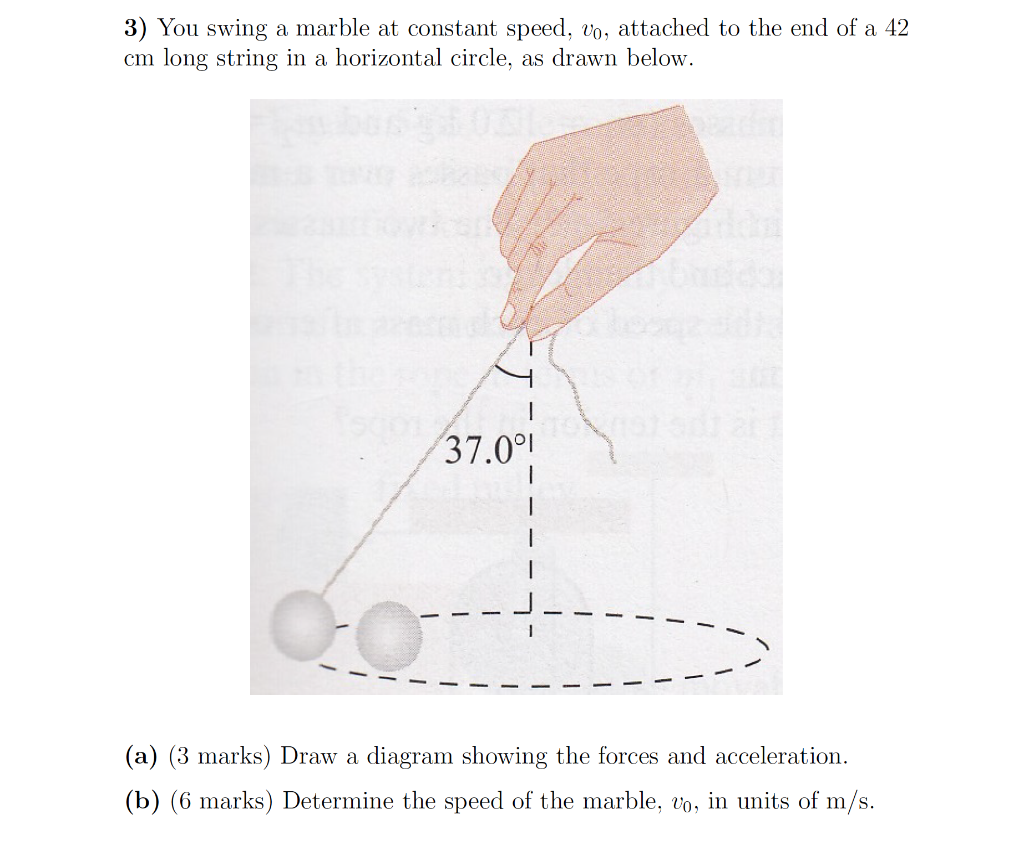 Solved 3) You swing a marble at constant speed, vo, attached | Chegg.com