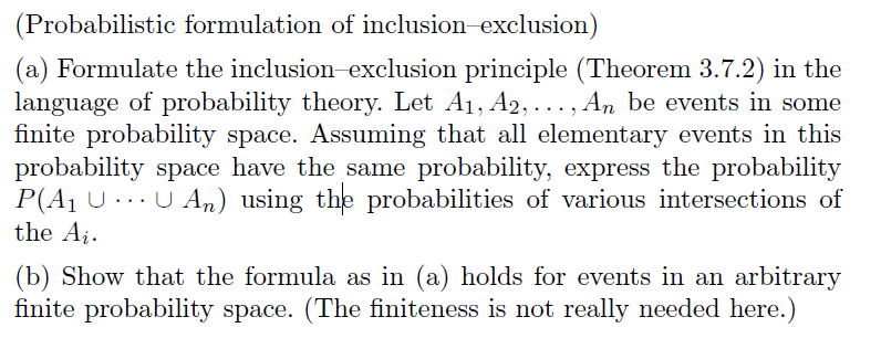 Solved (Probabilistic formulation of inclusion-exclusion) | Chegg.com