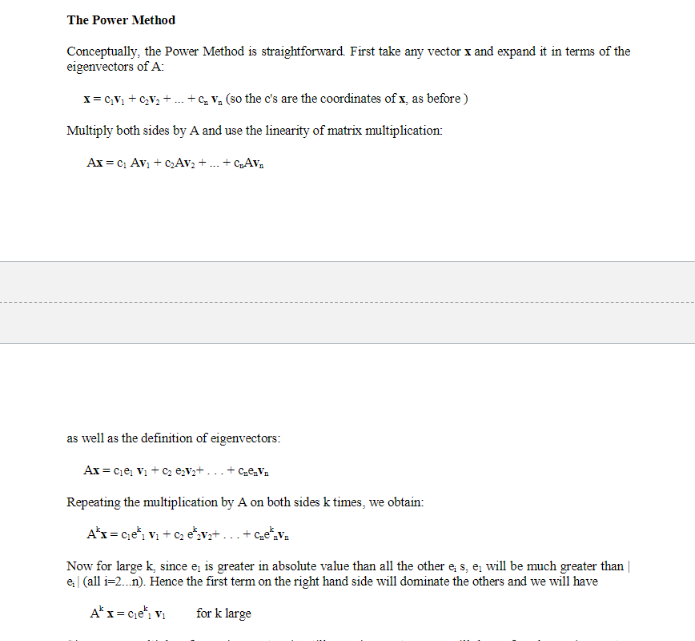 Solved The Power Method Conceptually, the Power Method is | Chegg.com