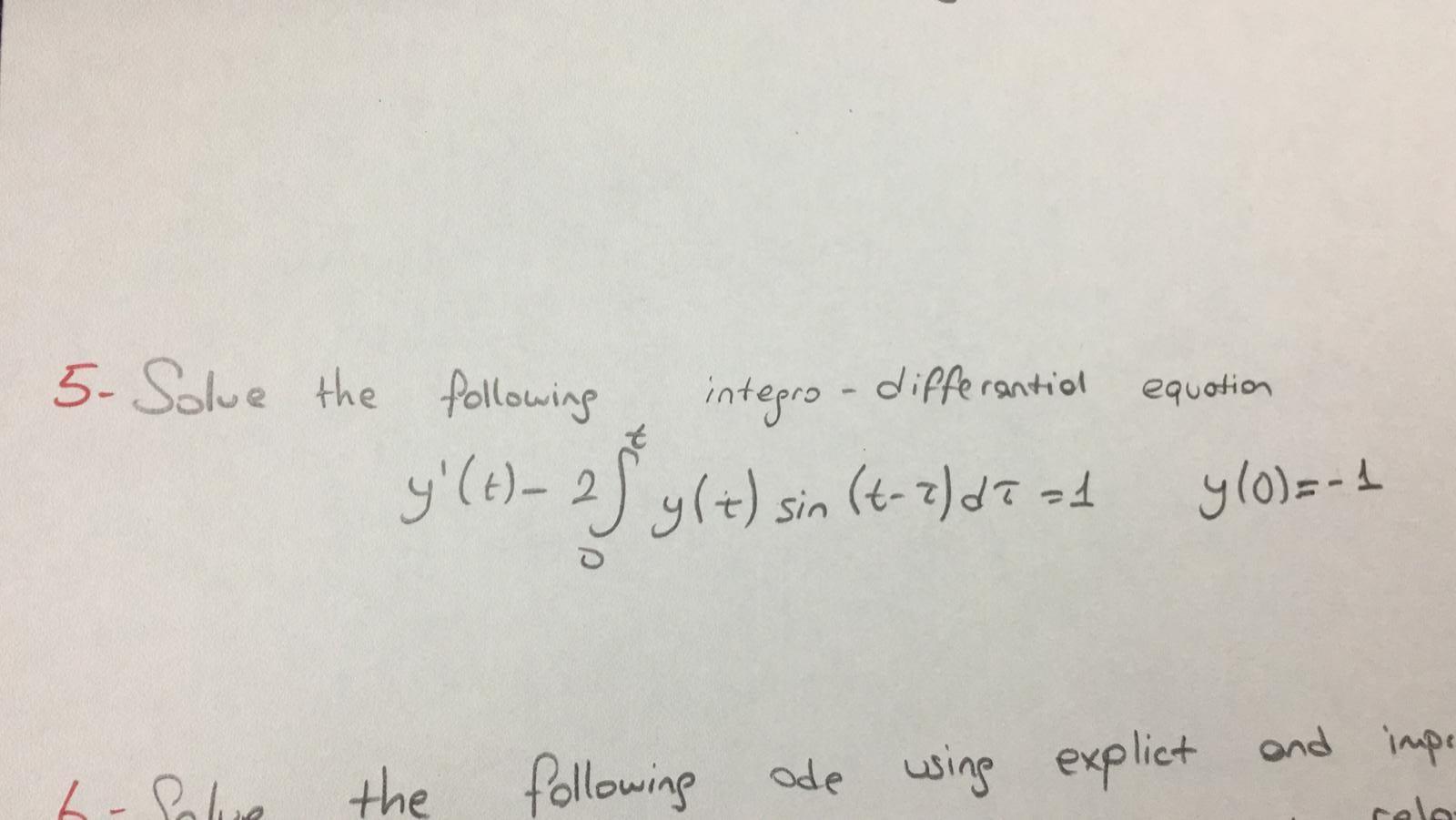 Solved integro - differential equotion 5. Solve the | Chegg.com