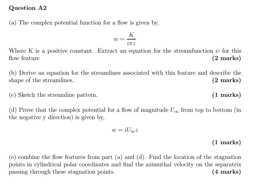 Solved Question A2 (a) The complex potential function for a | Chegg.com