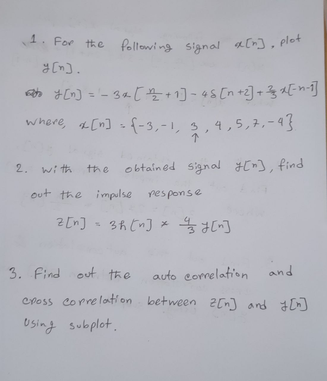 Solved 1. For the following signal x[n], plot y[n]. | Chegg.com
