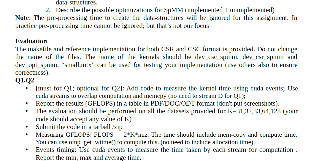 SpMM multiplies a sparse-matrix with a | Chegg.com