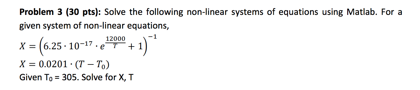 Solved Problem 3 (30 pts): Solve the following non-linear | Chegg.com