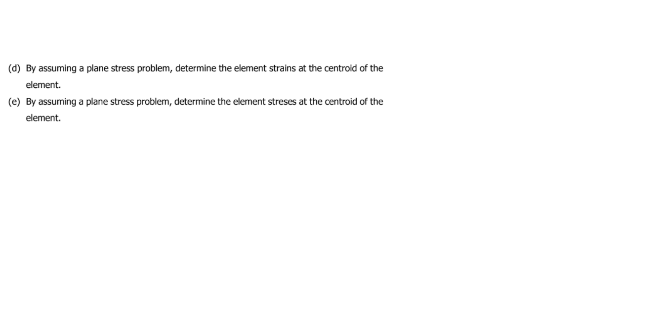 Solved Figure 1 shows a rectangular element. The dimensions | Chegg.com