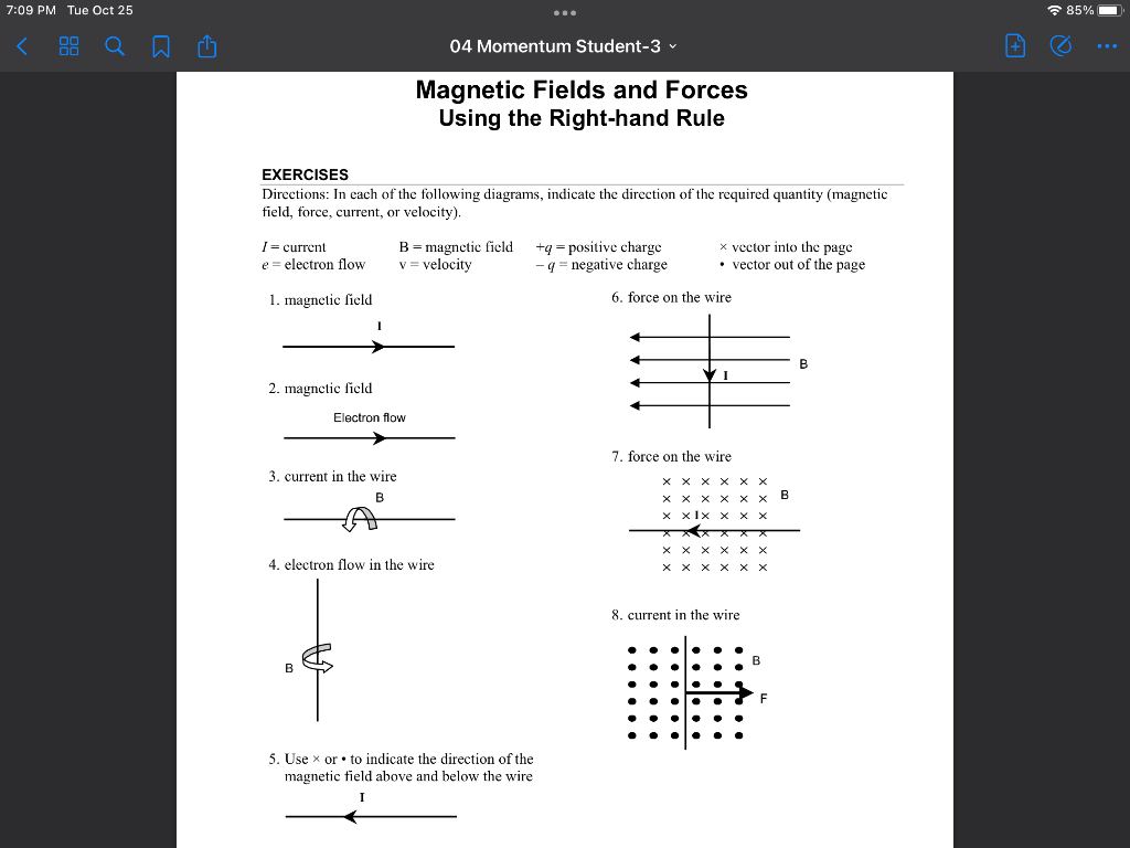 [Solved]: Magnetic Fields and Forces Using the Right-hand