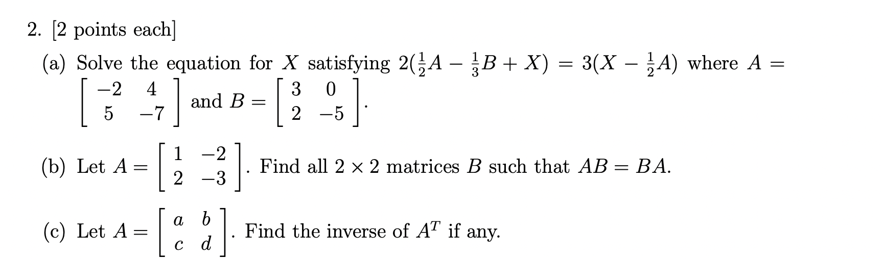 Solved [2 ﻿points each](a) ﻿Solve the equation for x | Chegg.com