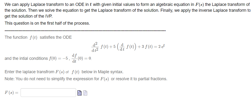 Solved We can apply Laplace transform to an ODE in t with | Chegg.com