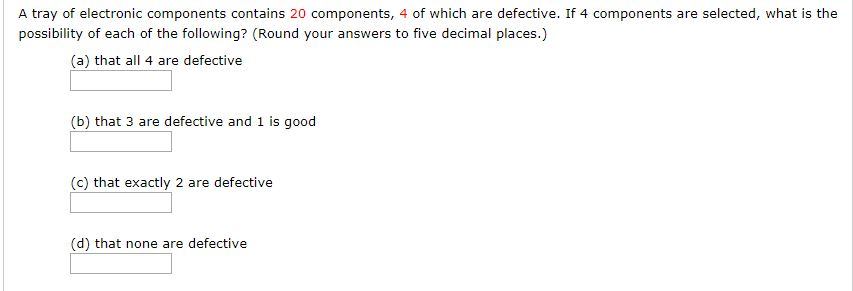 Solved A tray of electronic components contains 20 | Chegg.com