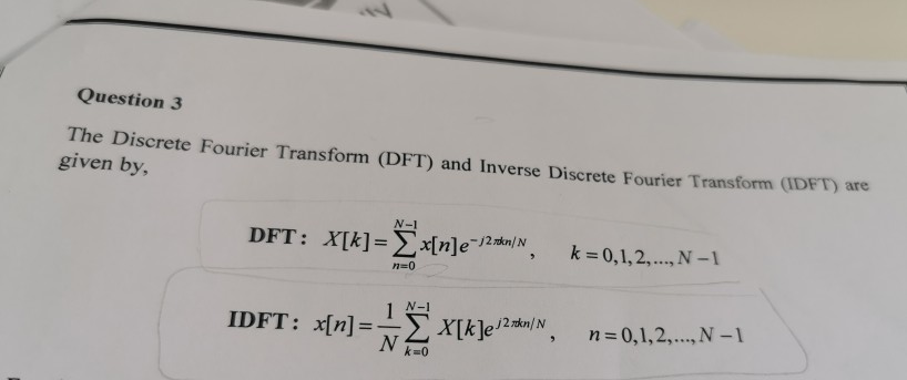 Solved Question 3 The Discrete Fourier Transform (DFT) and | Chegg.com