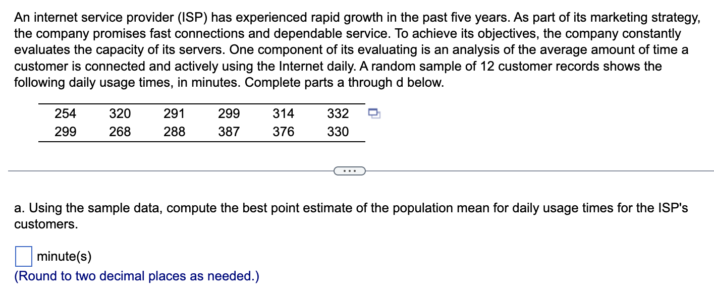 Solved An internet service provider (ISP) has experienced | Chegg.com