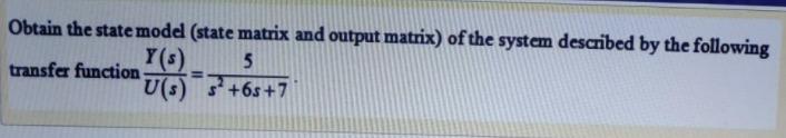 Solved Obtain the state model(state matrix and output | Chegg.com
