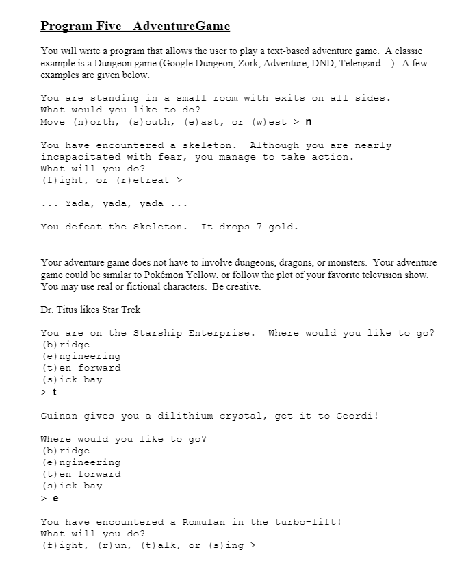 Solved Python: You will write a program that allows the user | Chegg.com