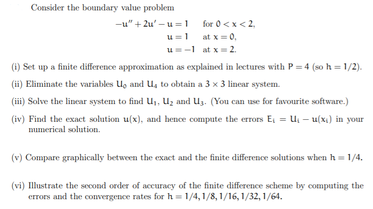 Solved Consider the boundary value problem -u" +2u'- u=1 for | Chegg.com