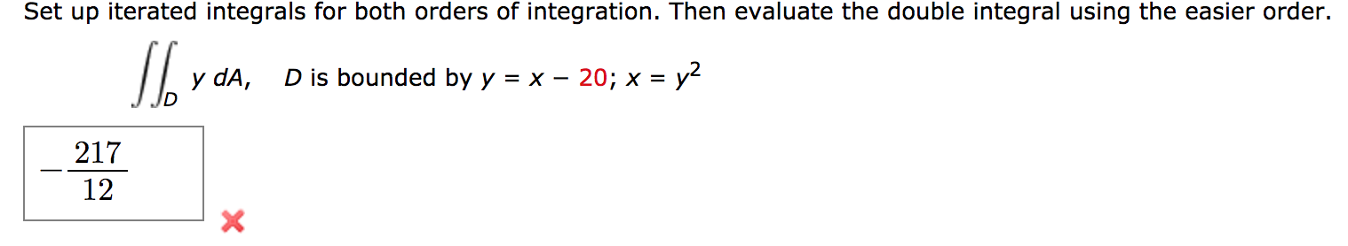 Solved Set up iterated integrals for both orders of | Chegg.com