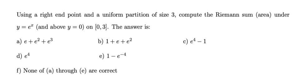 Solved Using a right end point and a uniform partition of | Chegg.com