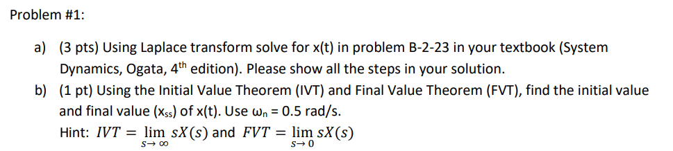 Solved Problem #1: Problem B-2-23Obtain the solution x(t) | Chegg.com