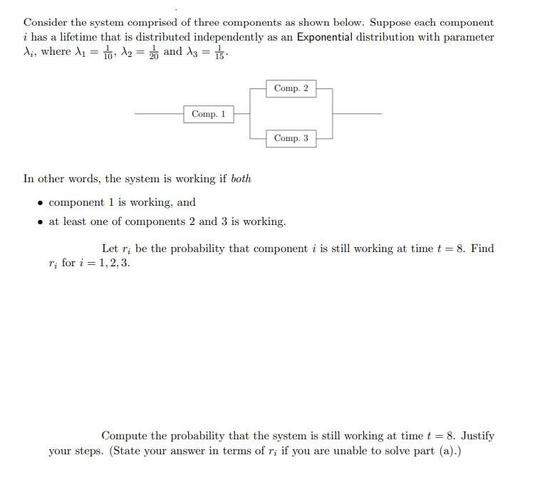 Solved Consider the system comprised of three components as | Chegg.com