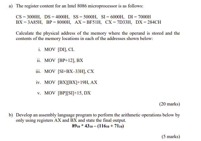 Solved a) The register content for an Intel 8086 | Chegg.com