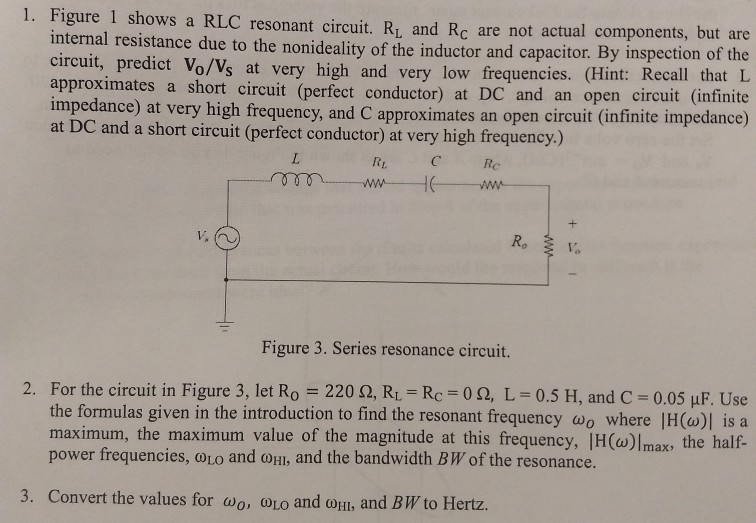 Solved 1. Figure 1 shows a RLC resonant circuit. R and Rc | Chegg.com
