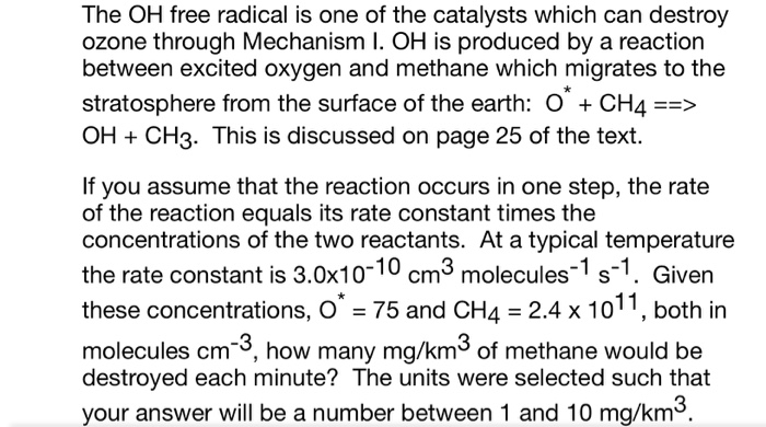 Solved The OH free radical is one of the catalysts which can | Chegg.com