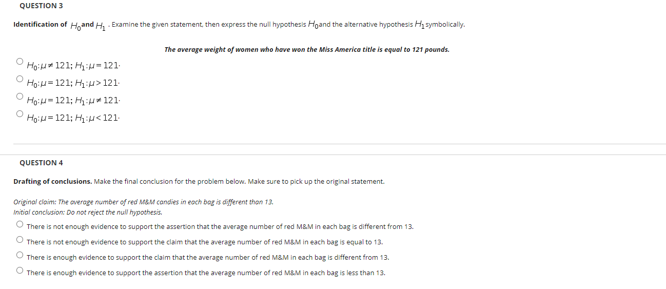 Solved QUESTION 3 Identification of Ho and H1 . Examine the | Chegg.com