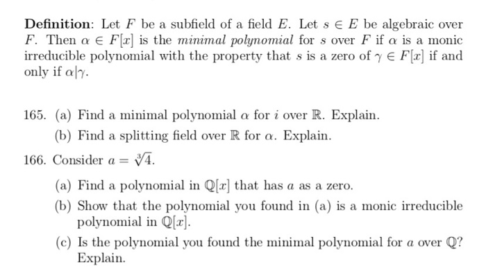 Solved Definition: Let F be a subfield of a field E. Let s E | Chegg.com