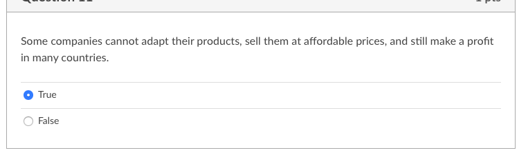 Solved Some companies cannot adapt their products, sell them | Chegg.com