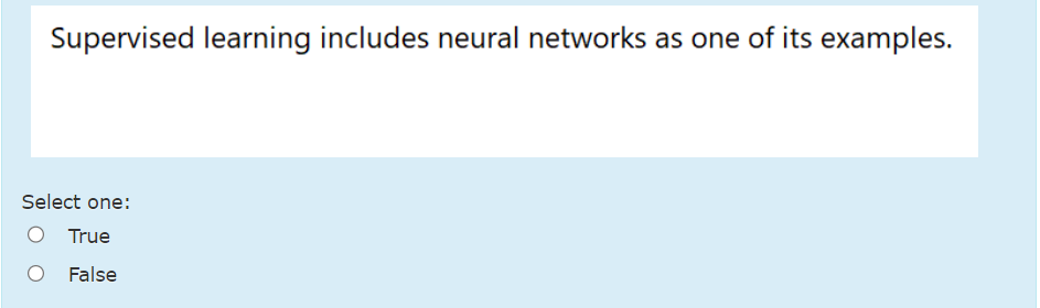 Solved Supervised learning includes neural networks as one | Chegg.com