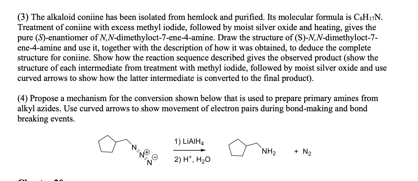 Solved (3) The alkaloid coniine has been isolated from | Chegg.com