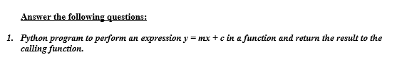 Answer the following questions: 1. Python program to | Chegg.com