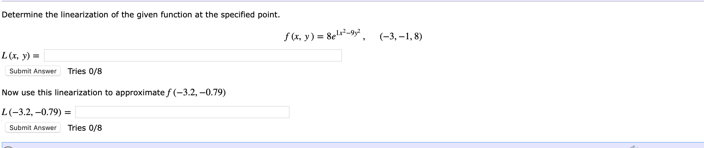 Solved Determine The Linearization Of The Given Function At