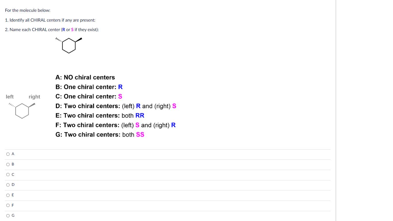 Solved For the molecule below: 1. Identify all CHIRAL | Chegg.com