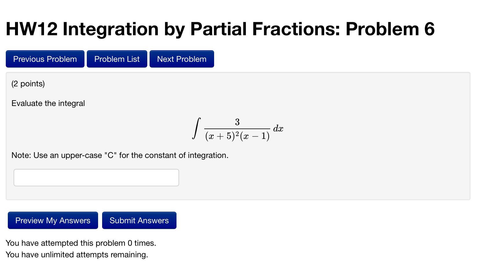 Solved HW12 Integration by Partial Fractions: Problem 6 (2 | Chegg.com