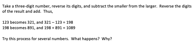 Solved Take a three-digit number, reverse its digits, and | Chegg.com