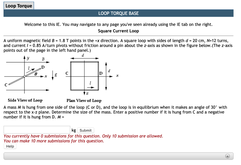 Solved Loop Torque LOOP TORQUE BASE Welcome to this IE. You | Chegg.com