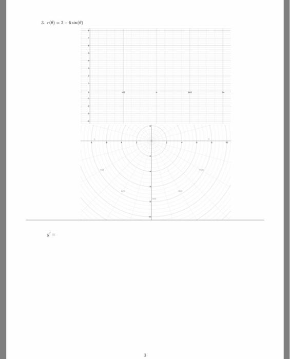 Solved Directions Graph the following polar functions first | Chegg.com