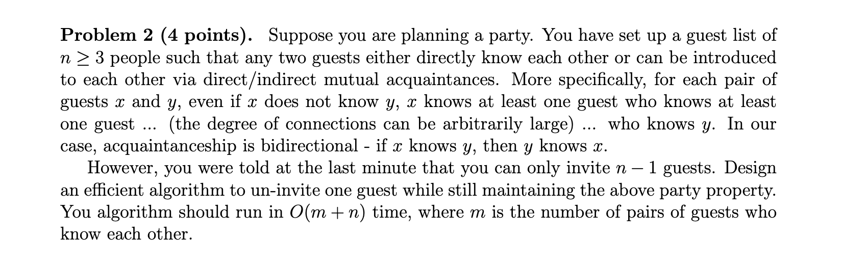 Solved Problem 2 (4 points). Suppose you are planning a | Chegg.com