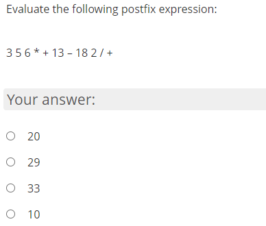 Solved Evaluate the following postfix | Chegg.com