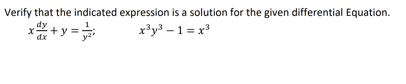 Solved Verify that the indicated expression is a solution | Chegg.com