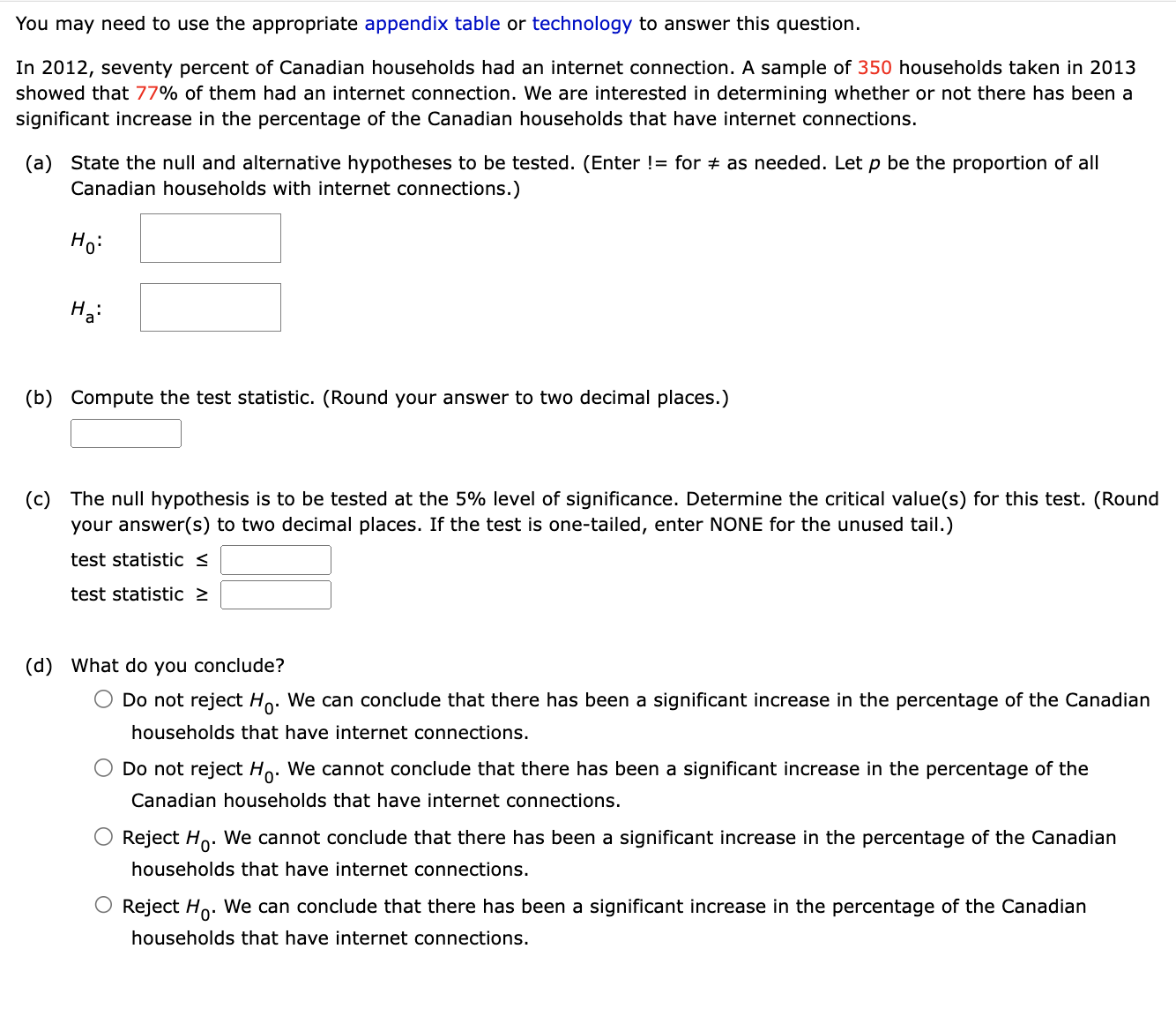 Solved You may need to use the appropriate appendix table or | Chegg.com