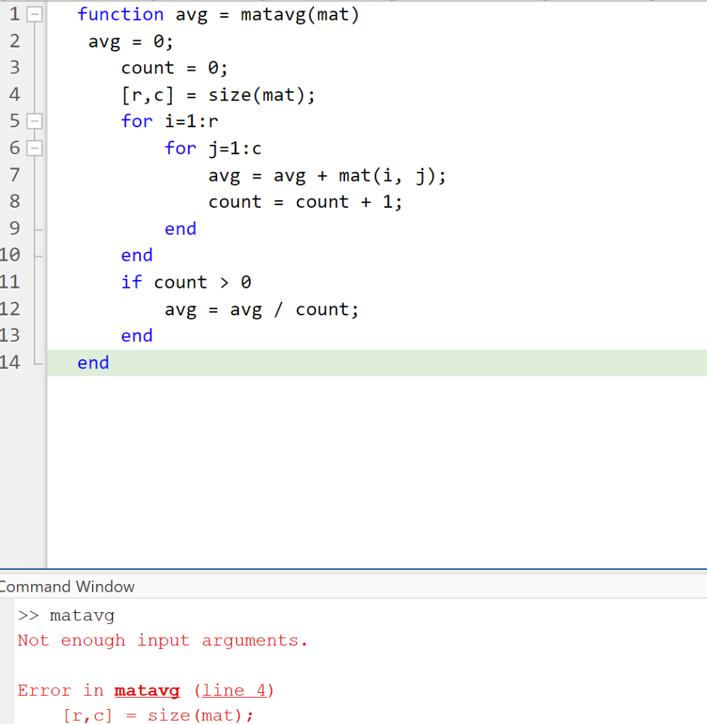 Solved a 2. (20 pts) – Write a function named matAvg that | Chegg.com