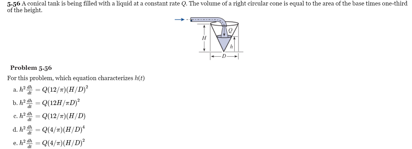 Solved 5.56 A conical tank is being filled with a liquid at | Chegg.com