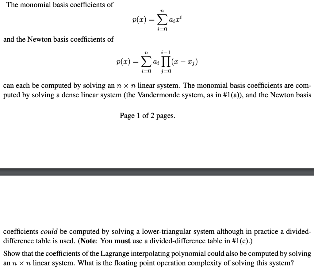 Solved The monomial basis coefficients of and the Newton | Chegg.com