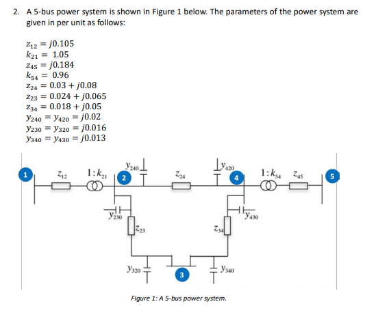 2. A 5-bus power system is shown in Figure 1 below. | Chegg.com