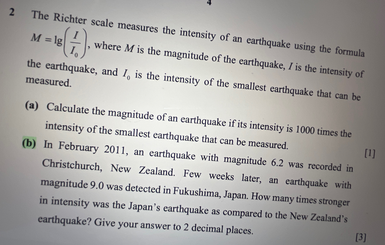 Solved The Richter scale measures the intensity of an | Chegg.com