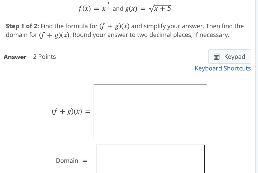 Solved f(x)=x23 and g(x)=x+5 Step 1 of 2: Find the formula | Chegg.com