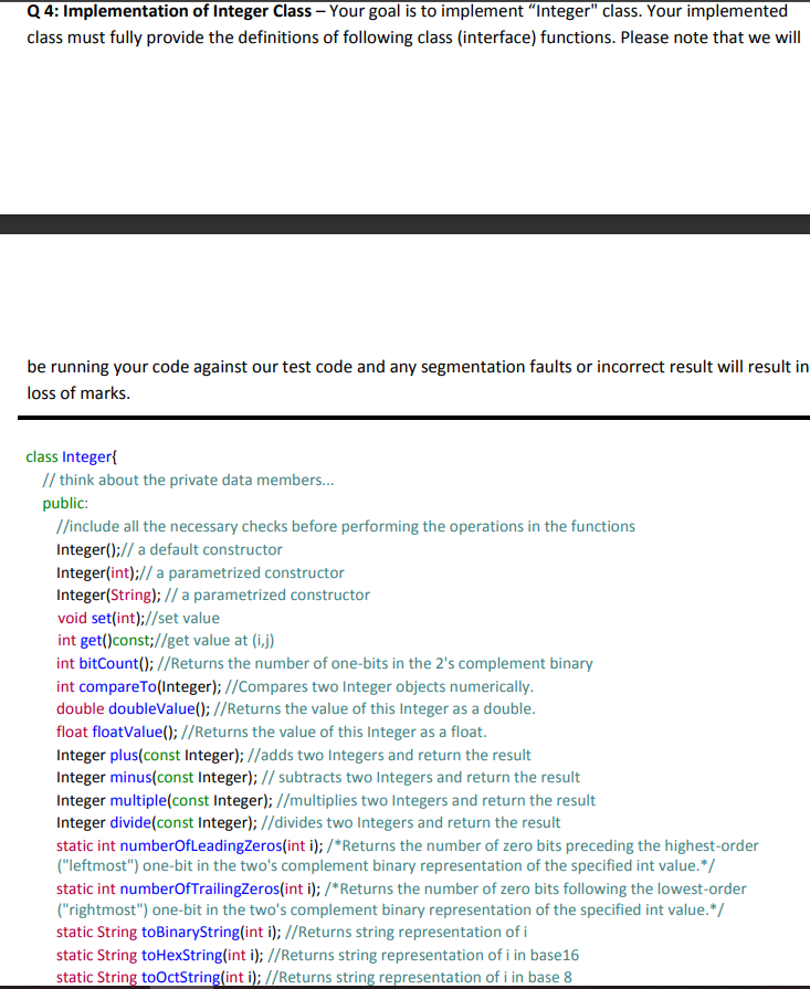 Solved Q 4: Implementation of Integer Class - Your goal is | Chegg.com
