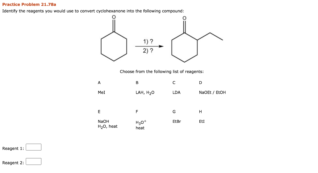 Solved Practice Problem 21.78a Identify the reagents you | Chegg.com