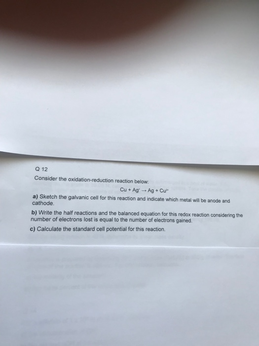 Solved Q 12 Consider the oxidation-reduction reaction below. | Chegg.com
